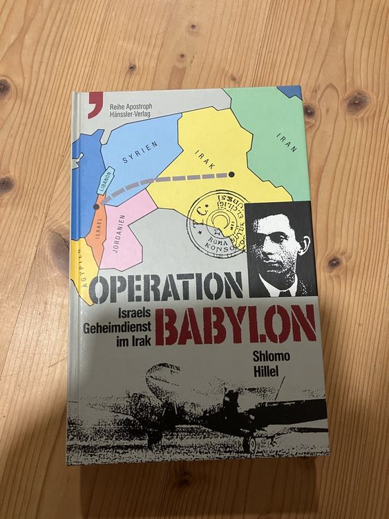 Operation Babylon Israel Geheimdienst im Irak Shlomo Armee (Gebraucht ...