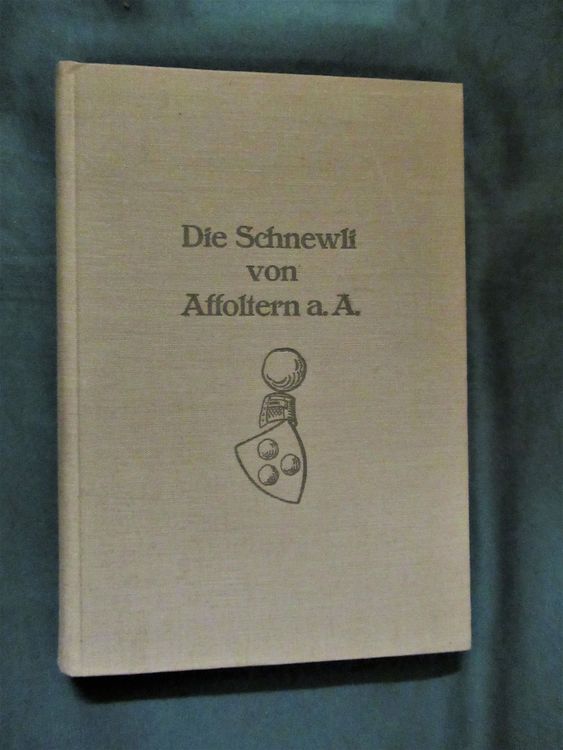 Affoltern am Albis Schneebeli Schnewli Genealogie (Gebraucht) in Hedingen für CHF 75 – mit ...