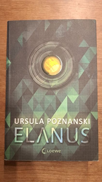 Elanus, Ursula Poznanski | Kaufen auf Ricardo