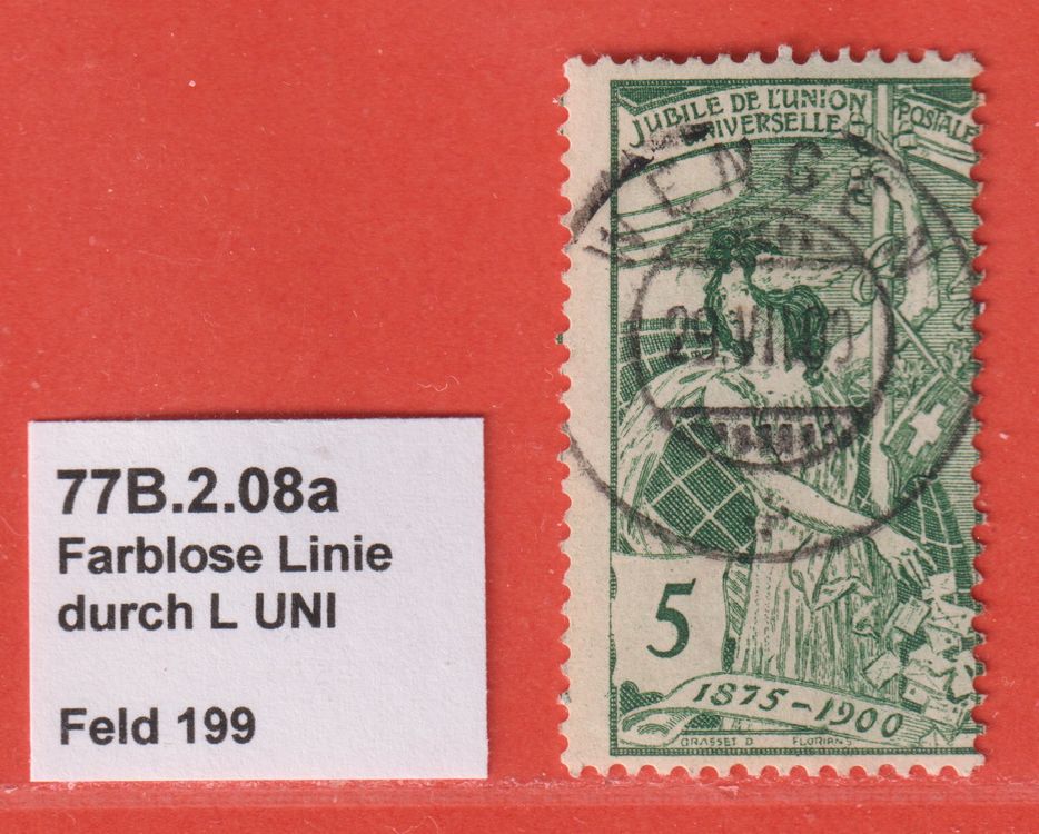 UPU 77B.2.08a Feld 199, farblose Linie durch L + Farbfleck (Gebraucht) in Sarmenstorf für CHF 2. ...