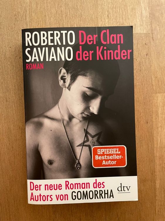 Roberto Saviano: Der Clan der Kinder (Gebraucht) in Arlesheim für CHF 3 ...
