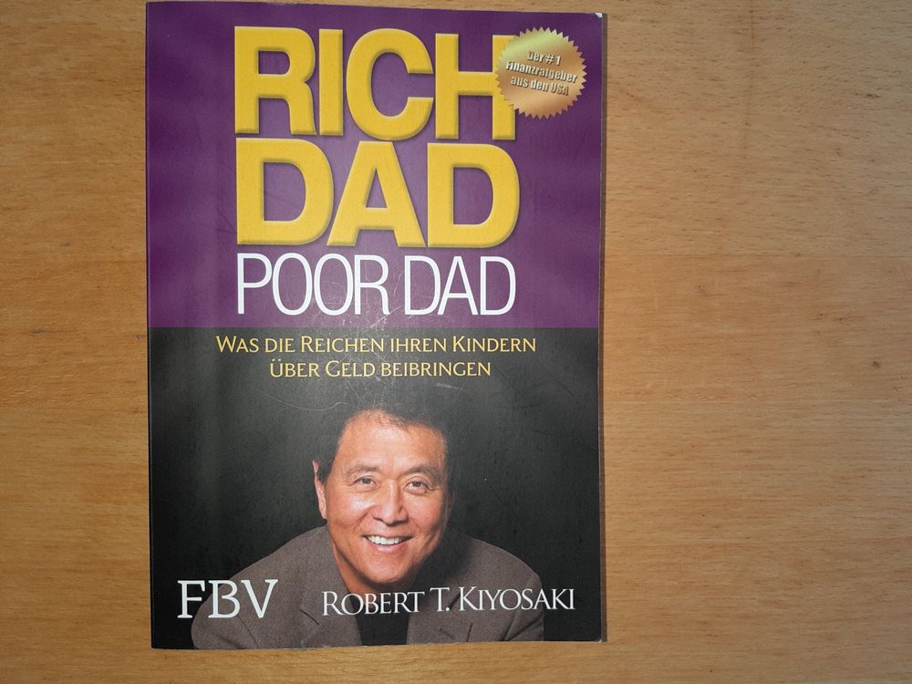 Rich Dad Poor Dad - Robert Kiyosaki (Gebraucht) in Rotkreuz für CHF 4 – mit Lieferung auf ...