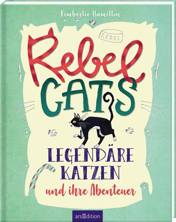 Rebel Cats 😸 Legendäre Katzen und ihre Abenteuer! 😻 (Neu (gemäss ...