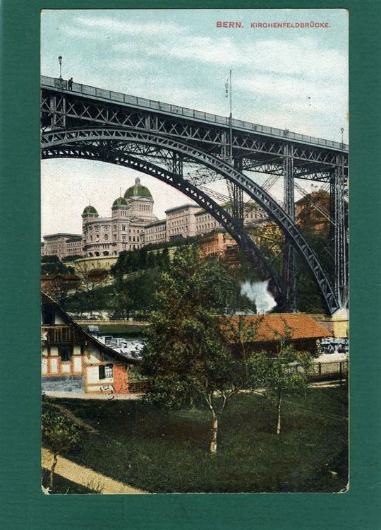 Bern, Kirchenfeldbrücke und Bundespalast, 1911 (Gebraucht) in Sargans für CHF 1 – mit Lieferung ...
