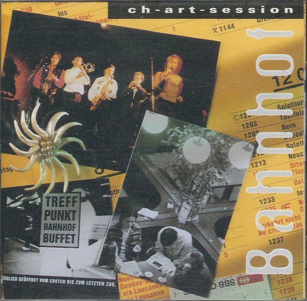 ch-arts-s BAHNHOF Anna Sutter Tony Fischer Dani Buri SwissCD (Gebraucht ...