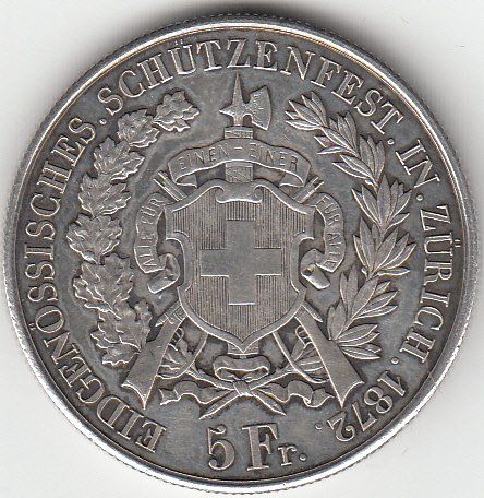 5 Franken Schützentaler Zürich 1872 vz (Gebraucht) in Gossau SG für CHF 141 – mit Lieferung auf ...