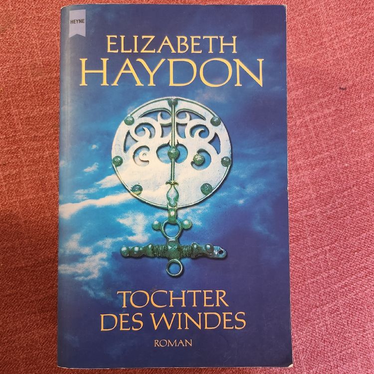 Tochter des Windes - Fantasy Roman Elizabeth Haydon (Gebraucht) in ...