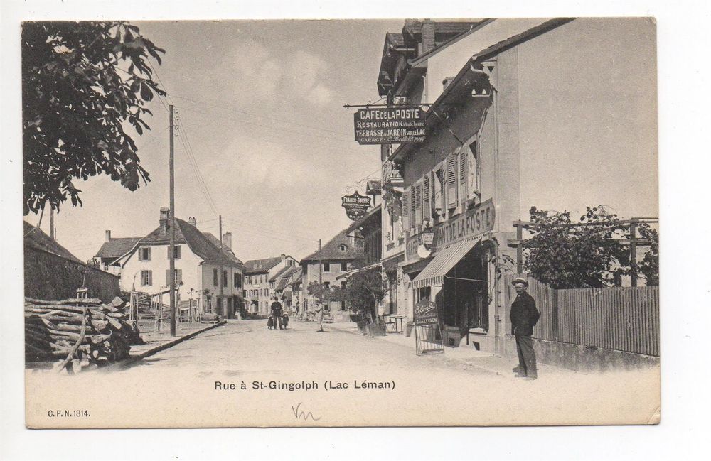 Rue à ST-GINGOLPH Lac Léman - Café de la Poste (Neu (gemäss ...