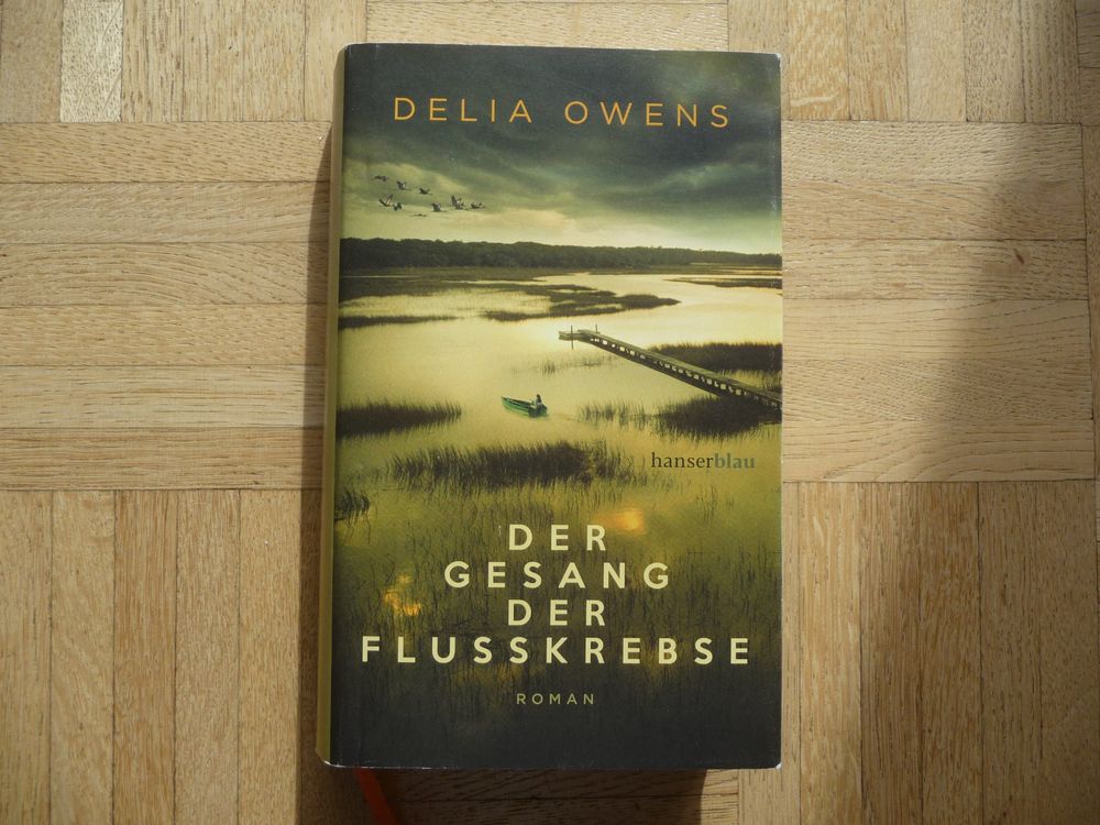 Della Owens, Der Gesang der Flusskrebse | Kaufen auf Ricardo