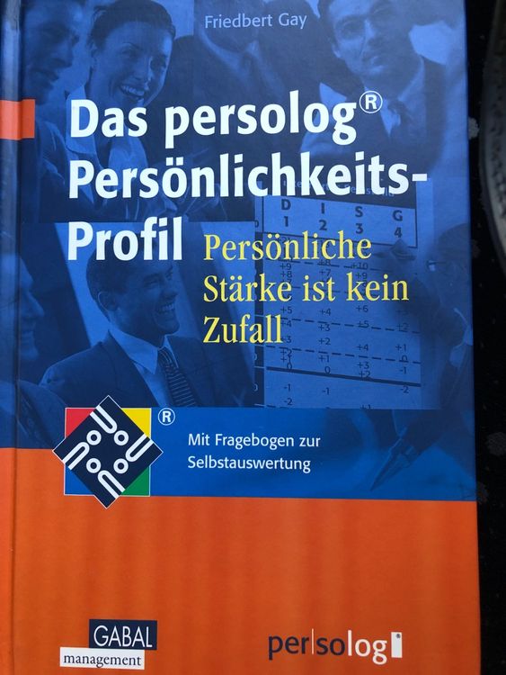 Friedbert / Karsch Das persolog® Persönlichkeits-Profil DISG (Neu ...