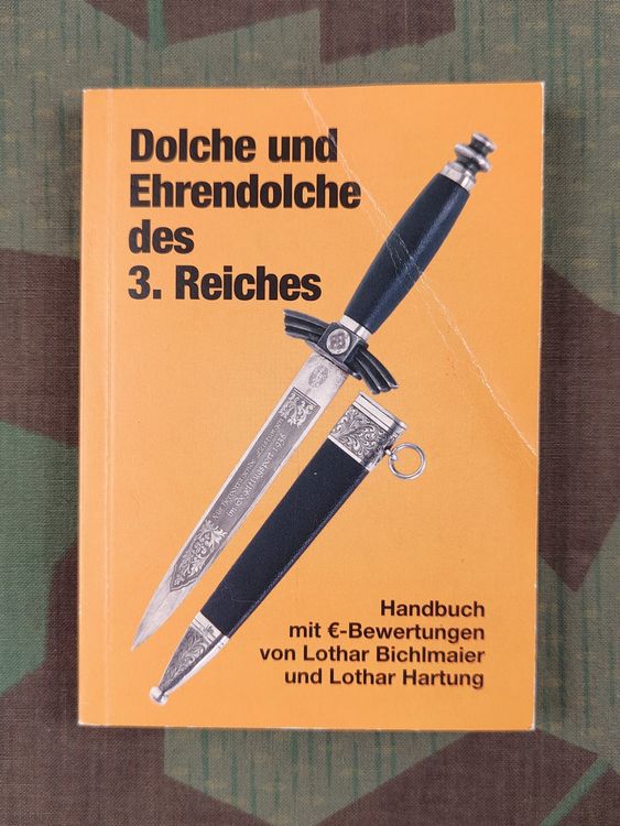 Buch Dolche und Ehrendolche des 3. Reiches, 2. Auflage (Gebraucht) in ...