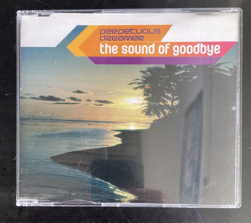 The Sound Of Goodbye - Perpetuous Dreamer Maxi CD (Gebraucht) in Zwingen für CHF 1 – mit ...
