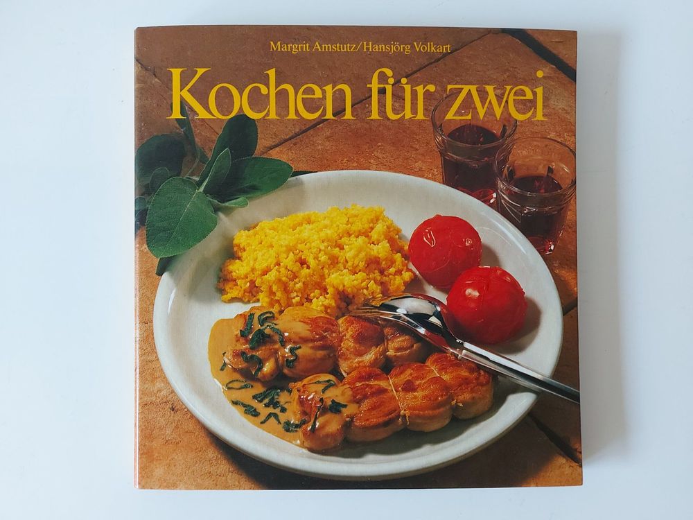 Kochbuch "Kochen für Zwei" Silva-Verlag, Zürich 1987 (Gebraucht) in ...