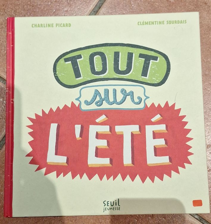 Livre enfant "Tout sur l'été" (D'occasion) à Servion pour CHF 10 ...