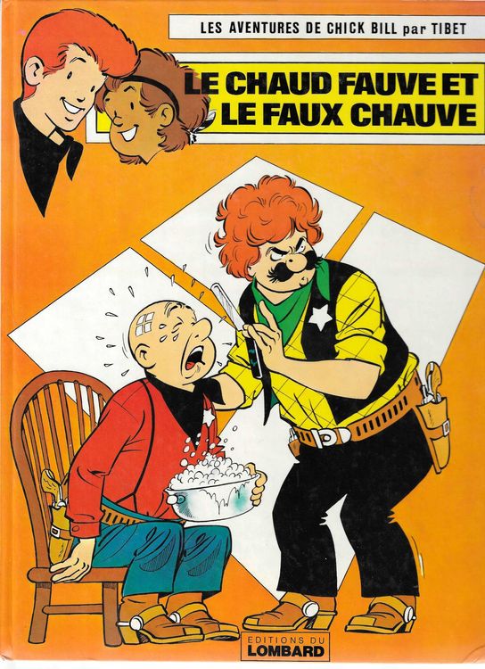 Chick Bill / Le chaud fauve et le faux chauve / Edition 1977 (Gebraucht ...