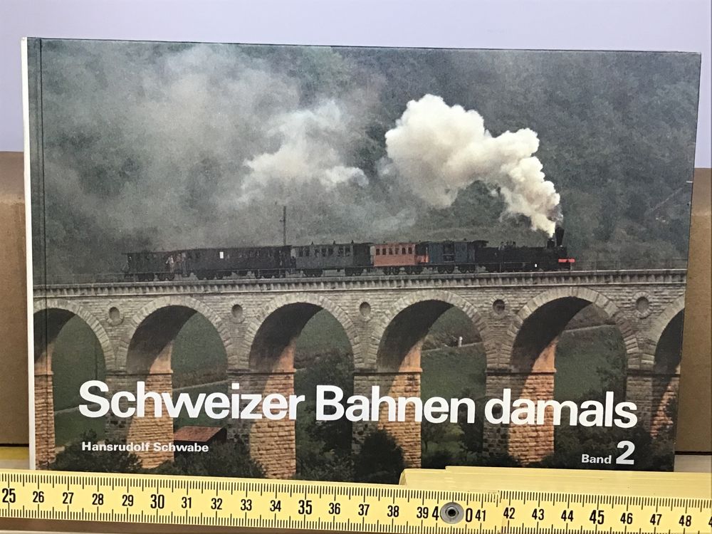 Schweizer Bahnen damals Band 2 (Gebraucht) in Männedorf für CHF 12 – mit Lieferung auf Ricardo ...