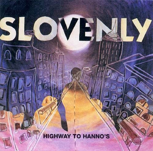 Slovenly – Highway To Hanno's (Gebraucht) in St.Gallen für CHF 3 – mit ...
