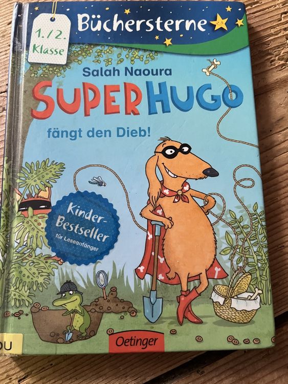 Erstlesebuch: Super Hugo fängt den Dieb!, 1./2. Klasse (Gebraucht) in ...