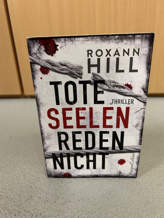 Buch Tote Seelen reden nicht von Roxanne Hill (Gebraucht) in jona für CHF 1 – mit Lieferung auf ...