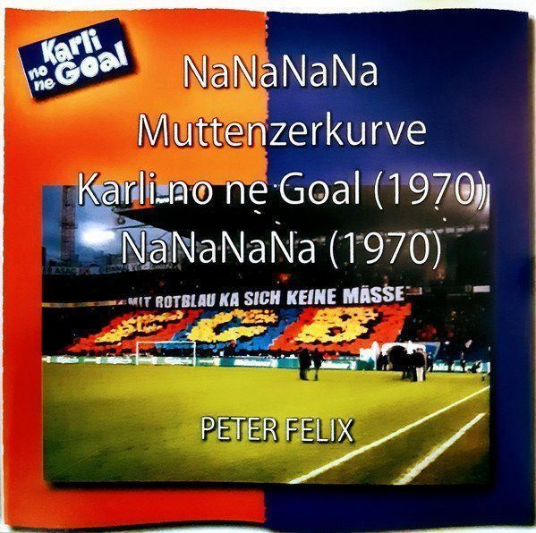 Peter Felix – Karli no ne Goal FCB CD (Gebraucht) in für CHF 3 – mit ...