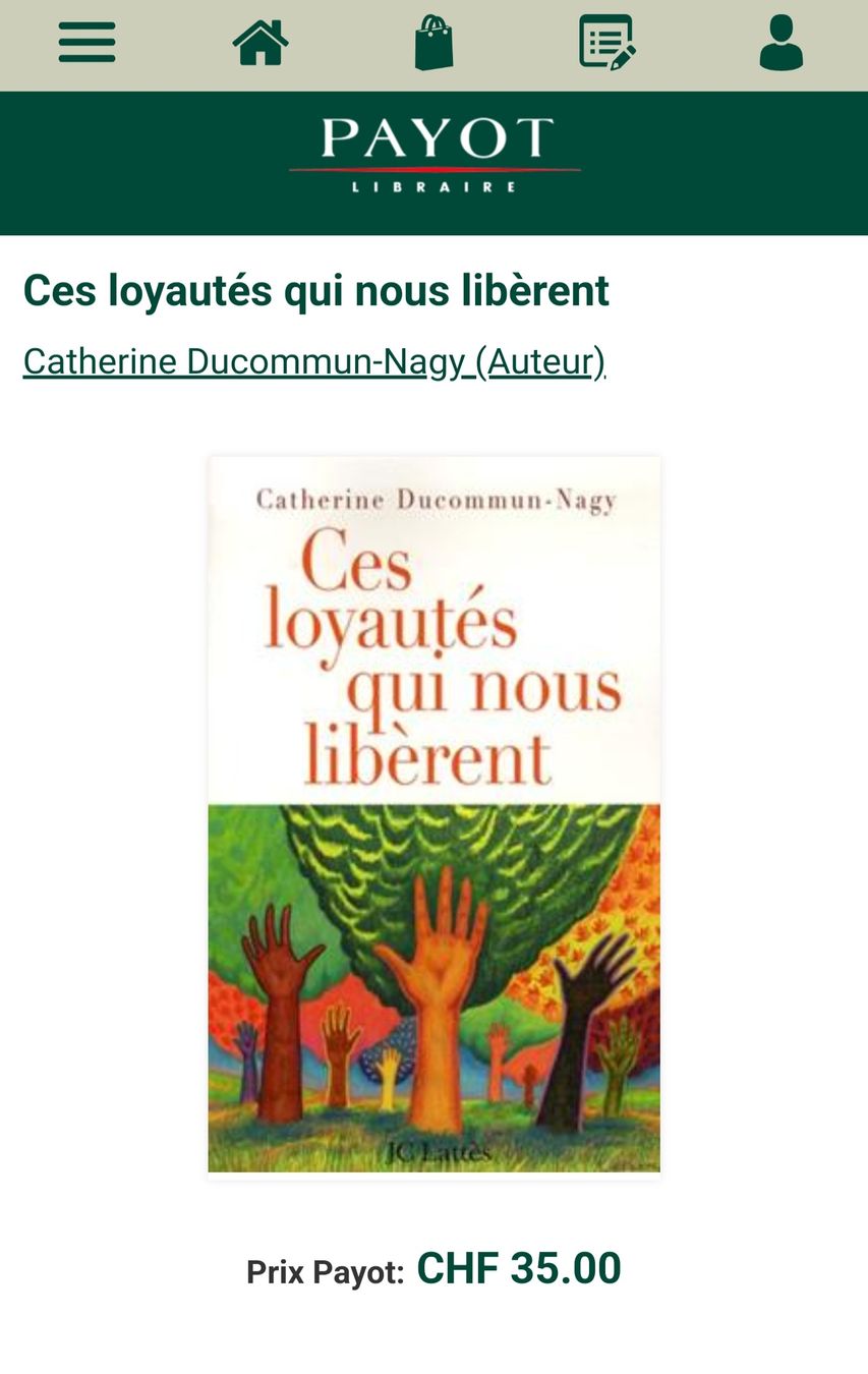 Ces Loyautés Qui Nous Libèrent Catherine Ducommun-Nagy Jean- (D ...