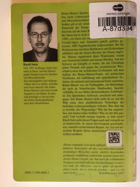 Bruno Manser - Die Stimme des Waldes - 2. Auflage Zytglogge (Gebraucht ...