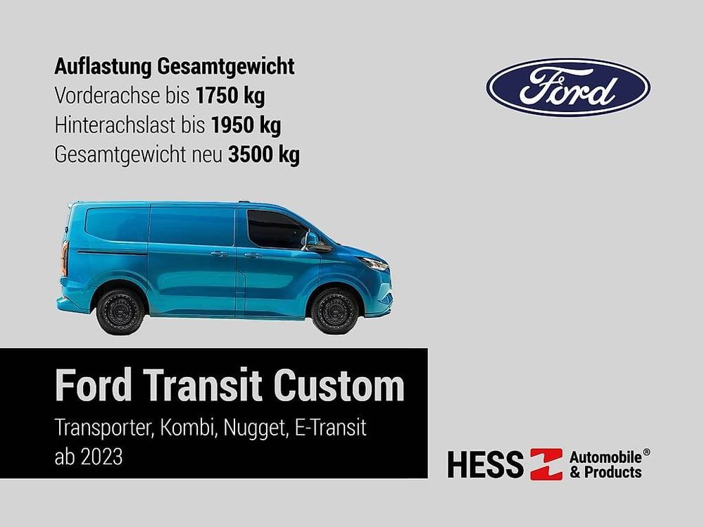 Unbedenklichkeitsbescheinigung Auflastung Ford Transit