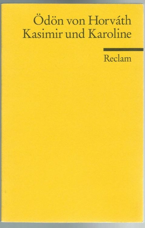 Reclam; Ödön von Horváth; Kasimir und Karoline (Gebraucht) in Zürich ...