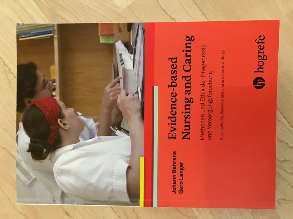 Evidence-based Nursing and Caring (Gebraucht) in Riehen für CHF 15 – mit Lieferung auf Ricardo ...