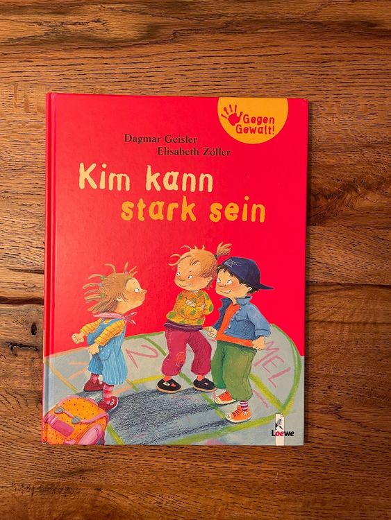Kinderbuch "Kim kann stark sein" (Gebraucht) in Rothenburg für CHF 5 ...