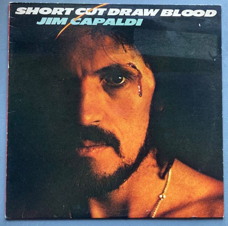 JIM CAPALDI / TRAFFIC - SHORT CUT DRAW BLOOD (Gebraucht) in Poliez ...