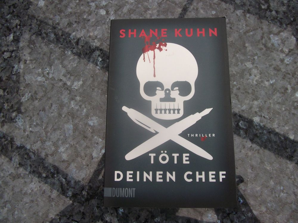 Töte deinen Chef von Shane Kuhn (Gebraucht) in reitnau für CHF 1 – mit ...