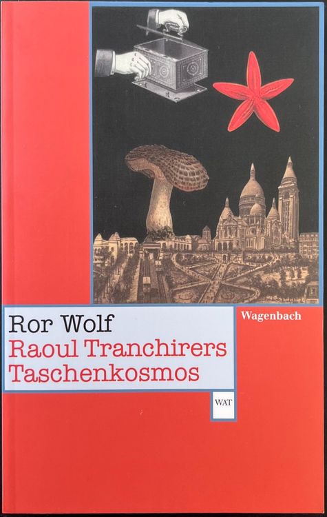 Ror Wolf - Raoul Tranchirers Taschenkosmos (Neu (gemäss Beschreibung ...