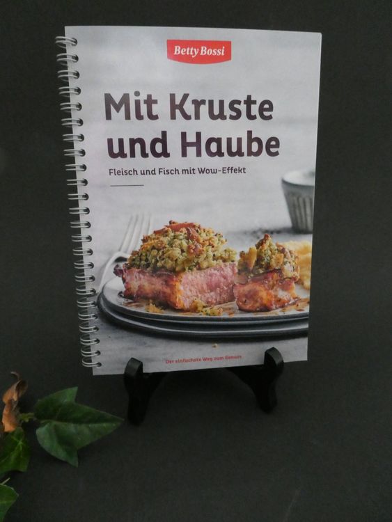 Mit Kruste und Haube Fleisch + Fisch WOW Effekt Betty Bossi (Neu ...