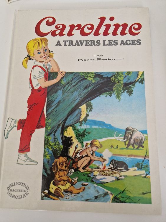 Caroline à travers les âges vintage (Gebraucht) in jussarupt für CHF 6 ...