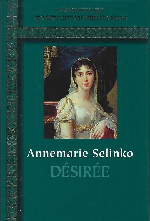 Selinko Annemarie - Désirée (geb) (Gebraucht) in Schaffhausen für CHF 4 ...