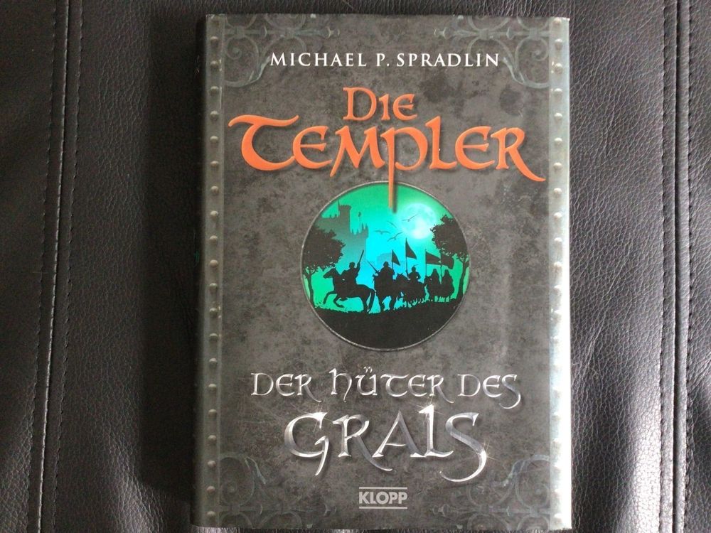 Die Templer - Michael P. Spradlin (Der Hüter des Grals) (Gebraucht) in Oberiberg für CHF 2 – mit ...