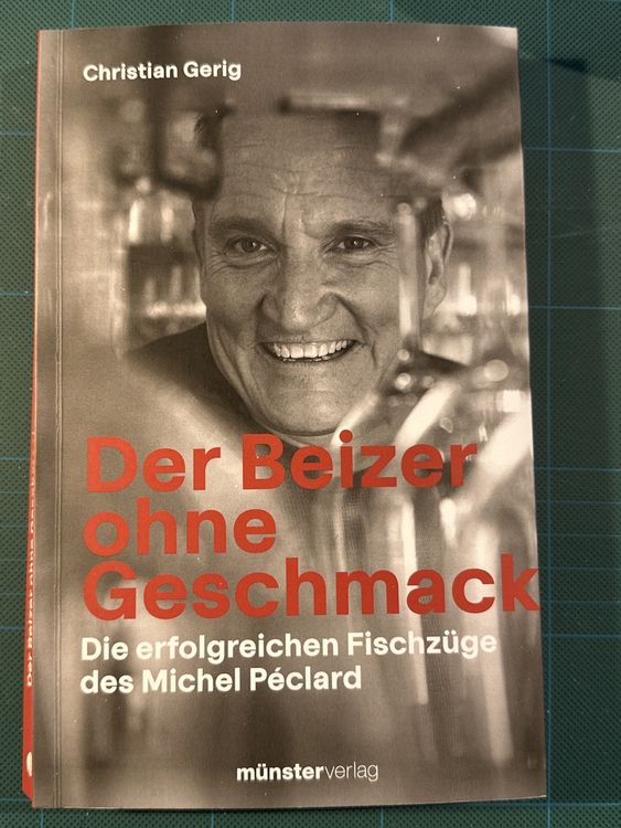 Der Beizer ohne Geschmack - Buch über Peclard (Gebraucht) in Zürich für ...