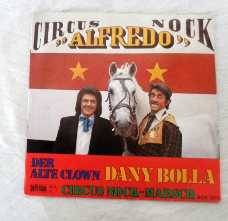 Zirkus Nock "Alfredo" Single 1978 / Circus Nock Marsch | Kaufen auf Ricardo