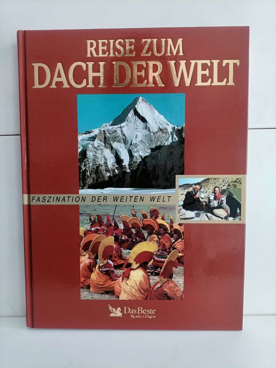Reise zum Dach der Welt / Faszination der Weiter Welt / Das (Gebraucht ...