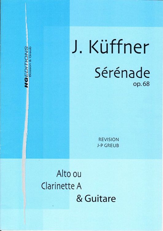 J. KüFFNER – Serenade A-Dur op. 68 (Neuf (Voir description)) à St ...