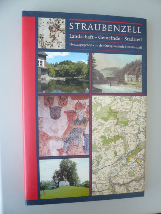 Chronik von Straubenzell - St. Gallen (Neu (gemäss Beschreibung)) in Brunnadern für CHF 10 – mit ...