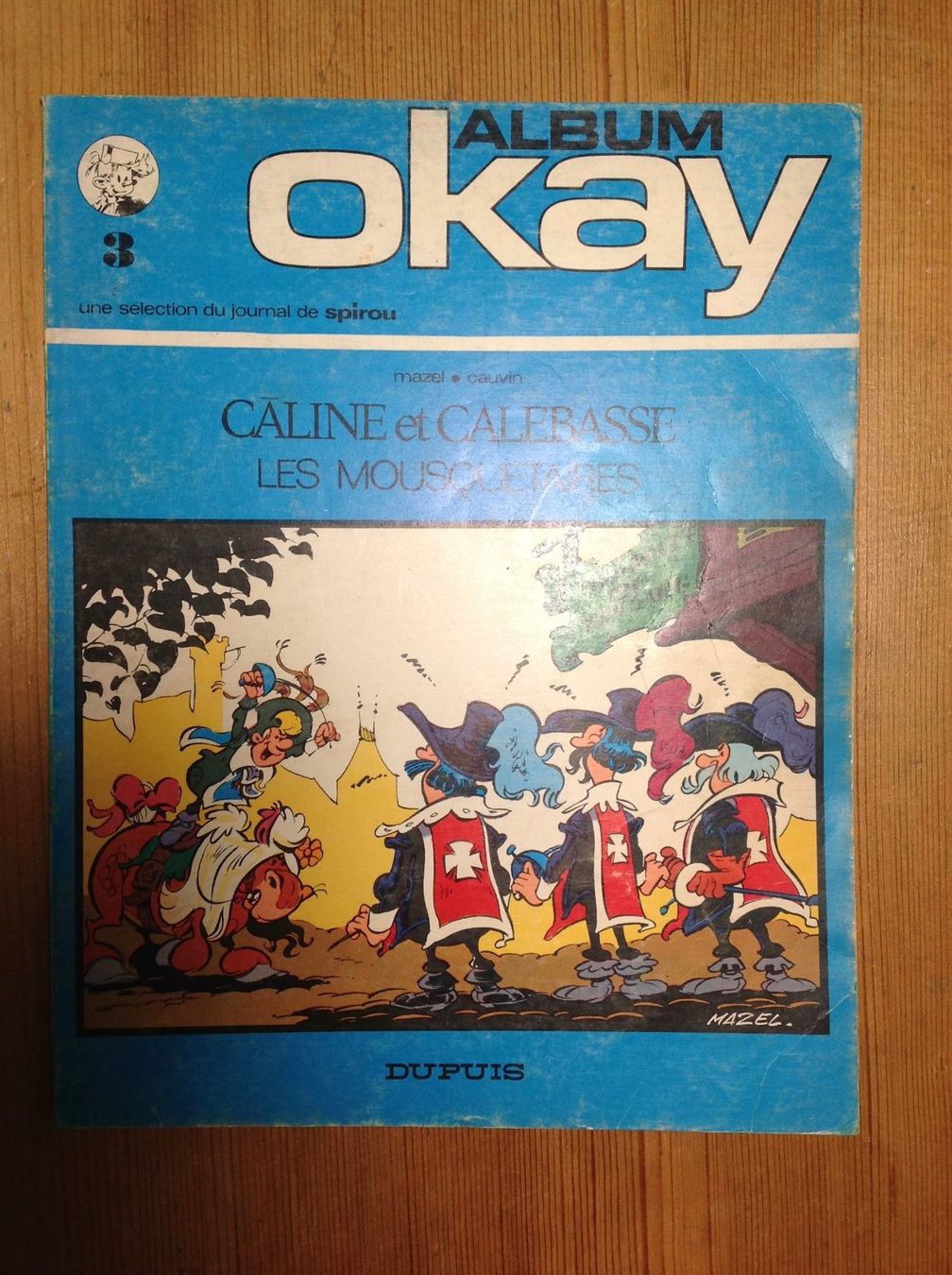 Album Okay - 3 - caline et calebasse (D'occasion) à Vuiteboeuf pour CHF 10 – avec livraison ...