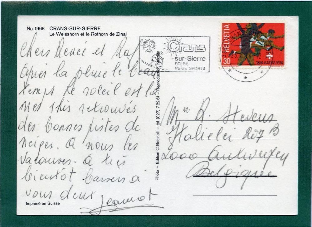 Crans sur Sierre, 1974, Le Weisshorn et le Rothorn de Zinal (Gebraucht) in Sargans für CHF 0.7 ...