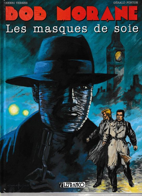 BD Bob Morane 13 Les Masques De Soie | Kaufen auf Ricardo