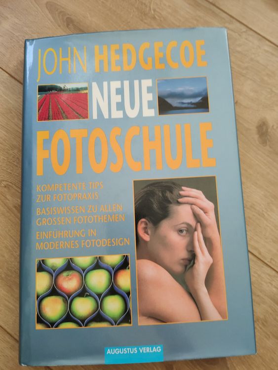 John Hedgecoe: die neue Fotoschule | Kaufen auf Ricardo