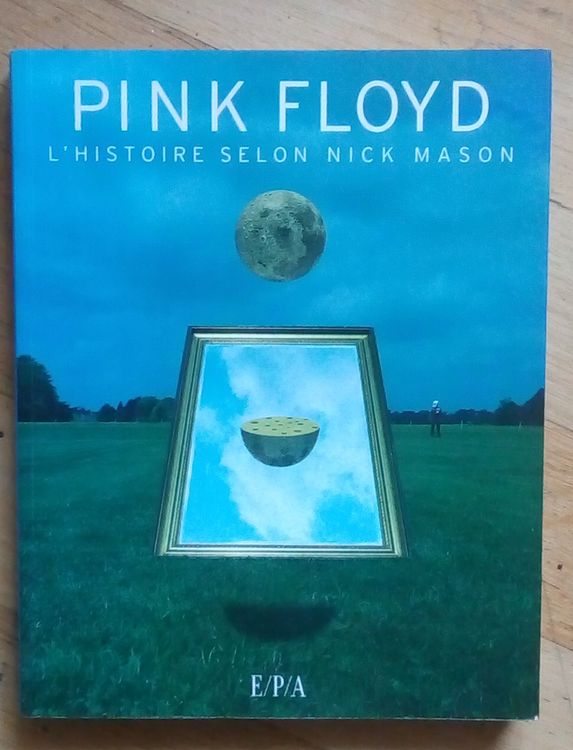 Pink Floyd - L'histoire selon Nick Mason (Francais) ©'2007 (Gebraucht ...