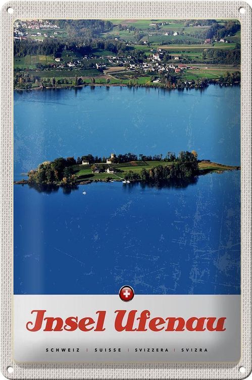 Blechschild-INSEL UFENAU-ZÜRICHSEE (Neu und originalverpackt) in Rupperswil für CHF 16.95 – mit ...