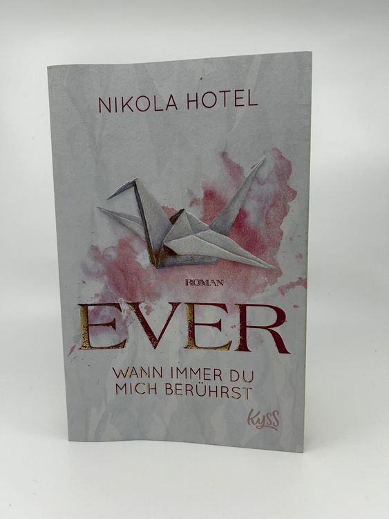 Ever: Wann immer du mich berührst (Nikola Hotel) (Gebraucht) in Pfeffingen für CHF 5 – mit ...