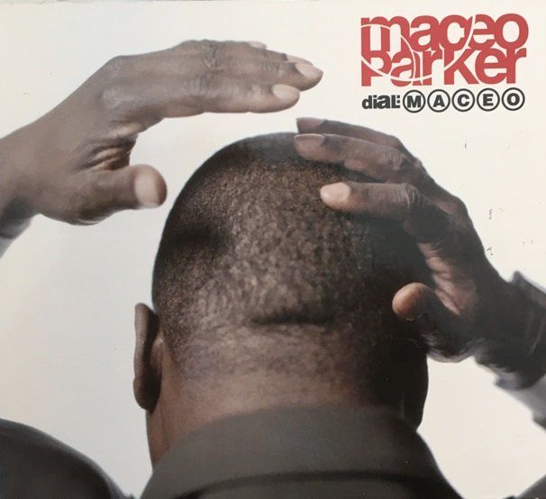 Maceo Parker - Dial: Maceo (Gebraucht) in Grüningen für CHF 3 – mit ...